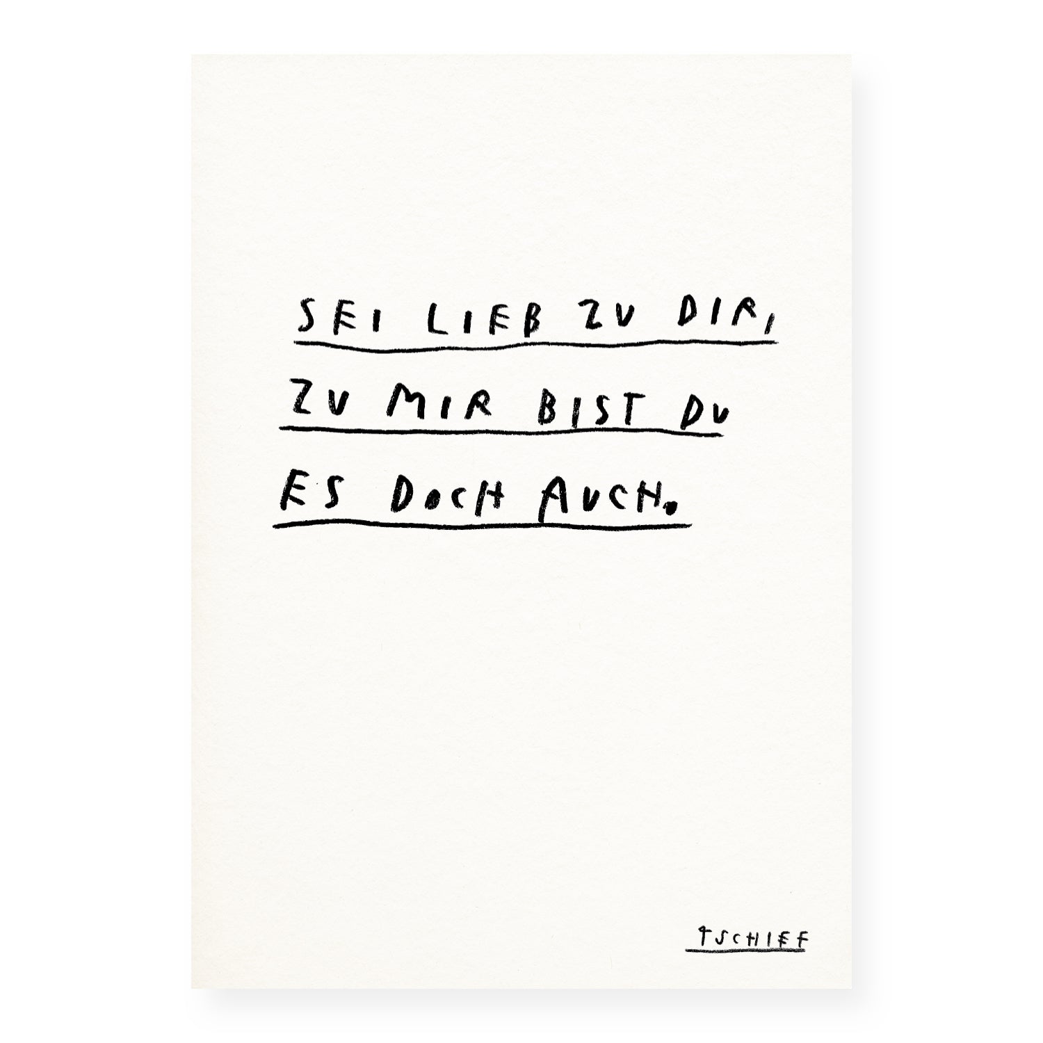 SEI LIEB [PRINT] – Tschief Shop
